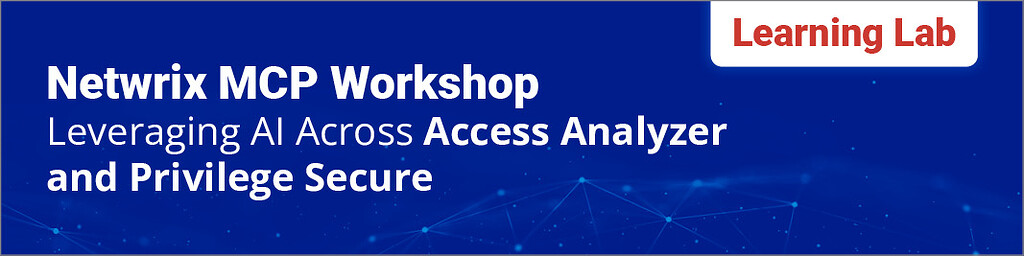 Learning Lab: MCP Workshop in Access Analyzer & Privilege Secure - Show ...